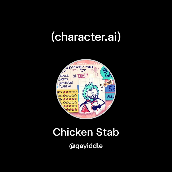Chat with Chicken Stab | character.ai | Personalized AI for every ...
