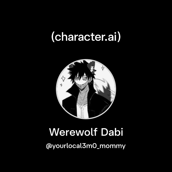 Chat with Werewolf Dabi | character.ai | AI Chat, Reimagined–Your Words. Your World.