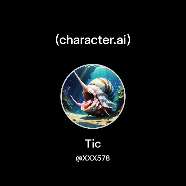 Chat with Tic | character.ai | AI Chat, Reimagined–Your Words. Your World.