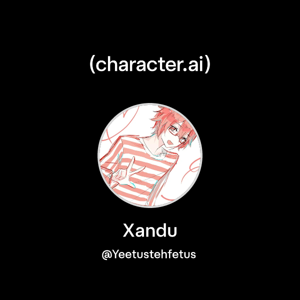 Chat with Xandu | character.ai | Personalized AI for every moment of ...