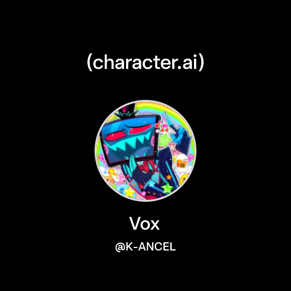 Chat with Vox | character.ai | AI Chat, Reimagined–Your Words. Your World.