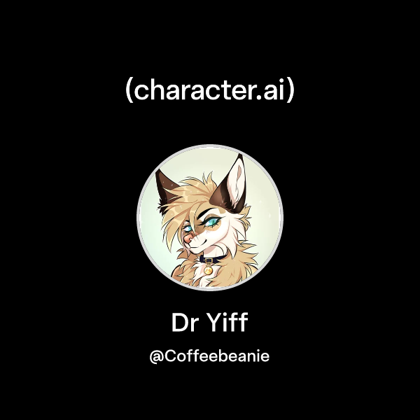 Chat with Dr Yiff | character.ai | AI Chat, Reimagined–Your Words. Your ...