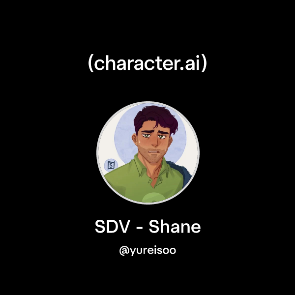 Chat with SDV - Shane | character.ai | AI Chat, Reimagined–Your Words ...