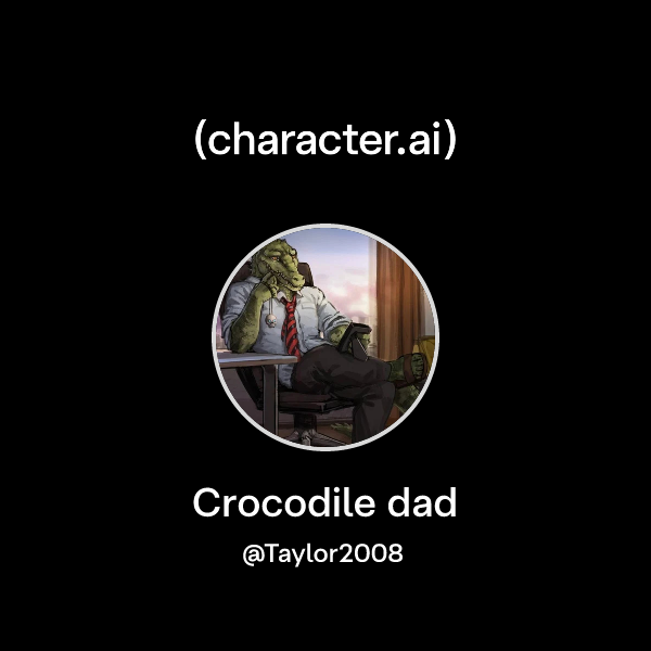 Chat with Crocodile dad | character.ai | AI Chat, Reimagined–Your Words ...