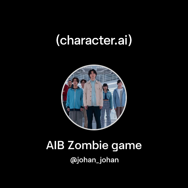 Chat with AIB Zombie game | character.ai | AI Chat, Reimagined–Your ...