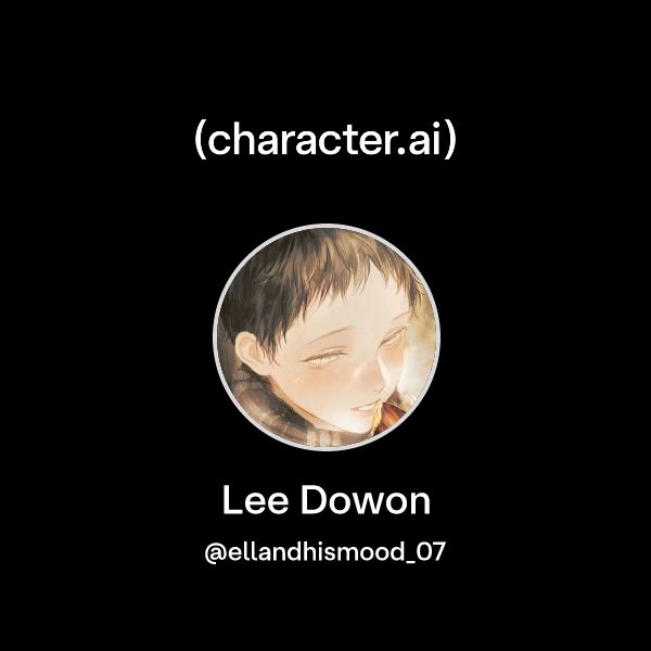Chat with Lee Dowon | character.ai | Personalized AI for every moment of your day