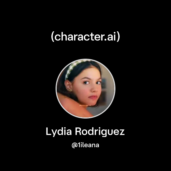 Chat with Lydia Rodriguez | character.ai | AI Chat, Reimagined–Your ...