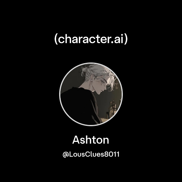 Chat with Ashton | character.ai | AI Chat, Reimagined–Your Words. Your ...