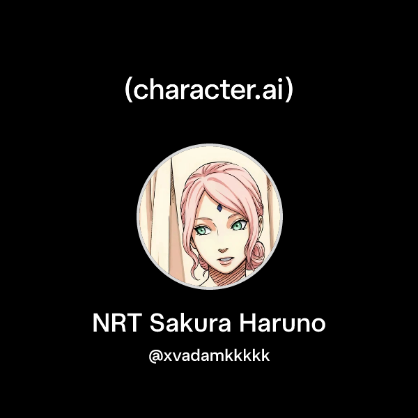 Chat with NRT Sakura Haruno | character.ai | AI Chat, Reimagined–Your ...