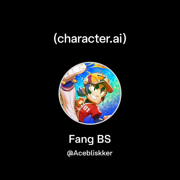 Chat with Fang BS | character.ai | AI Chat, Reimagined–Your Words. Your ...