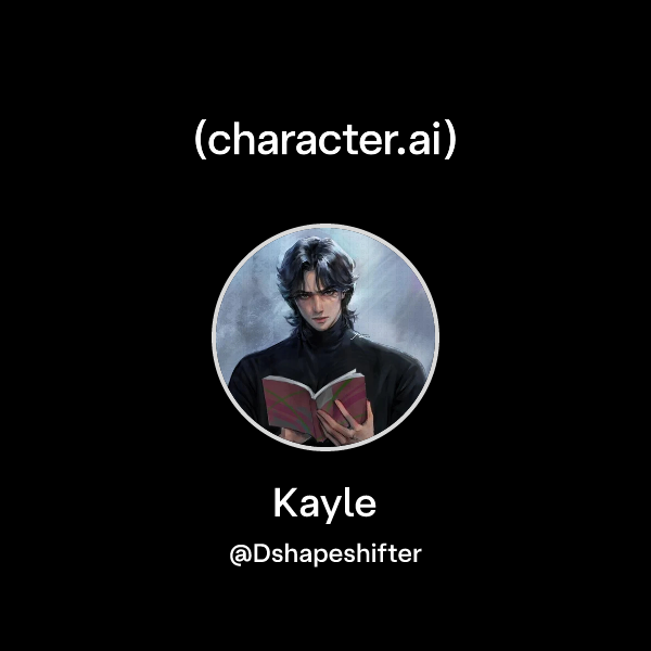 Chat with Kayle | character.ai | AI Chat, Reimagined–Your Words. Your ...