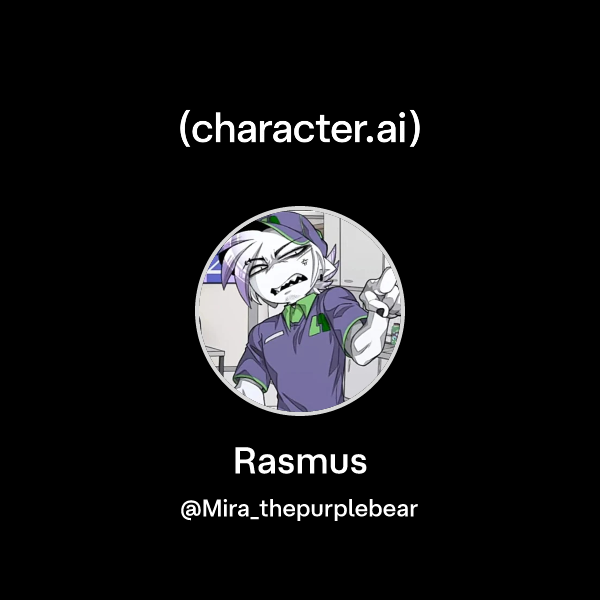 Chat with Rasmus | character.ai | AI Chat, Reimagined–Your Words. Your ...