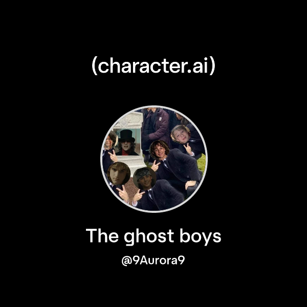 Chat with The ghost boys | character.ai | Personalized AI for every ...