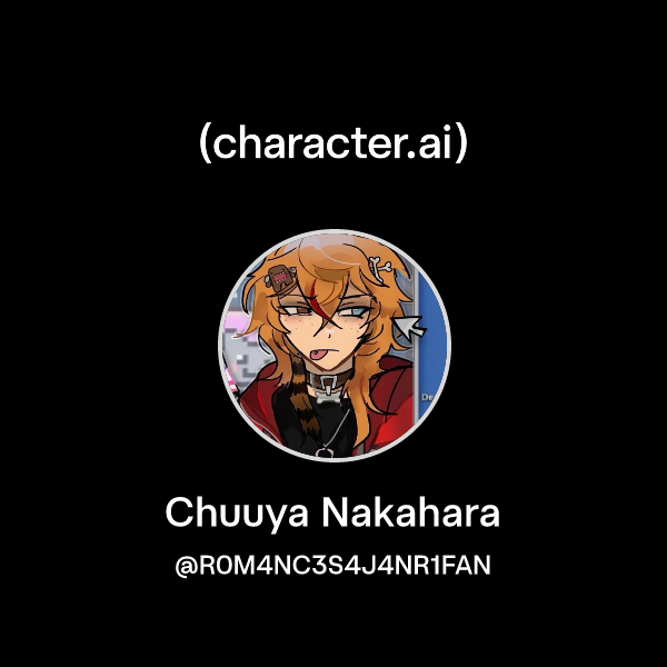 Chat with Chuuya Nakahara | character.ai | Personalized AI for every moment of your day
