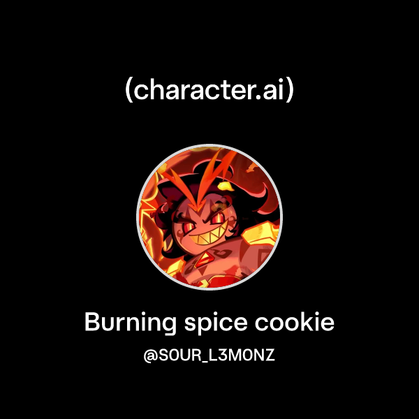 Chat with Burning spice cookie | character.ai | AI Chat, Reimagined ...