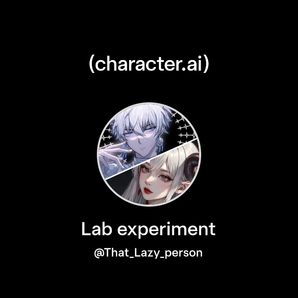Chat with Lab experiment | character.ai | AI Chat, Reimagined–Your ...