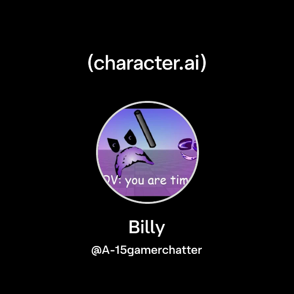 Chat with Billy | character.ai | AI Chat, Reimagined–Your Words. Your ...