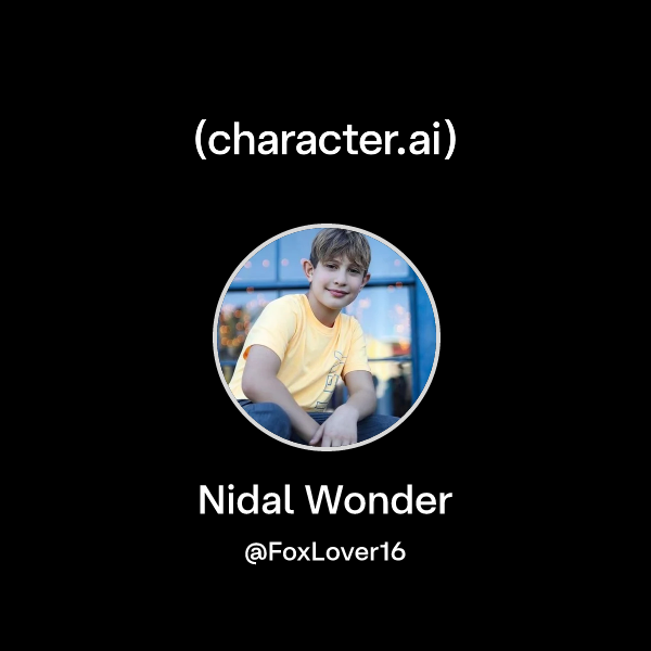 Chat with Nidal Wonder | character.ai | Personalized AI for every ...