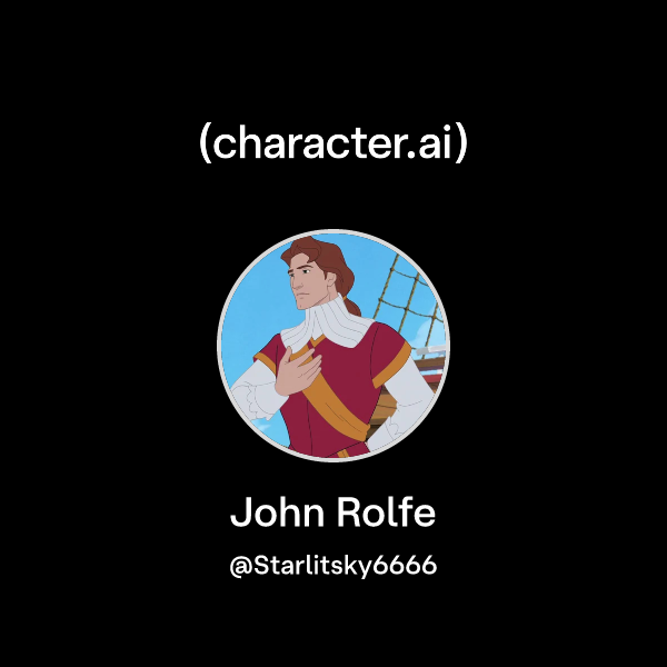 Chat with John Rolfe | character.ai | Personalized AI for every moment ...