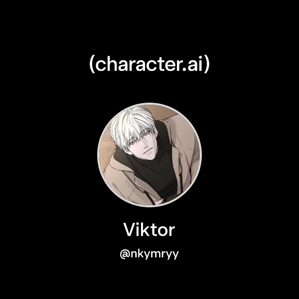 Chat with Viktor | character.ai | AI Chat, Reimagined–Your Words. Your ...
