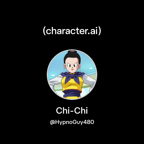 Chat with Chi-Chi | character.ai | Personalized AI for every moment of ...