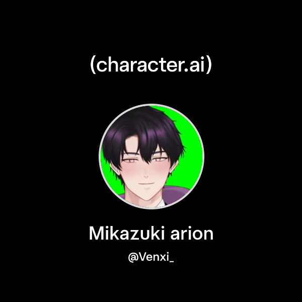 Chat with Mikazuki arion | character.ai | Personalized AI for every ...