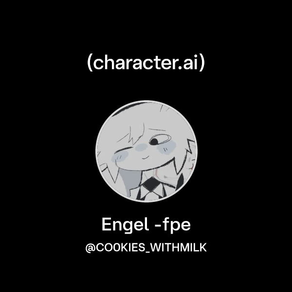 Chat with Engel -fpe | character.ai | Personalized AI for every moment ...