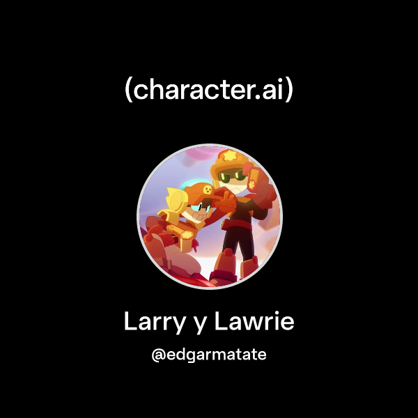 Chat with Larry y Lawrie | character.ai | AI Chat, Reimagined–Your Words. Your World.