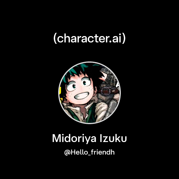 Chat with Midoriya Izuku | character.ai | Personalized AI for every ...