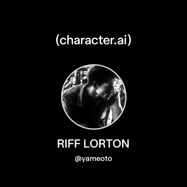 Chat with RIFF LORTON | character.ai | AI Chat, Reimagined–Your Words ...