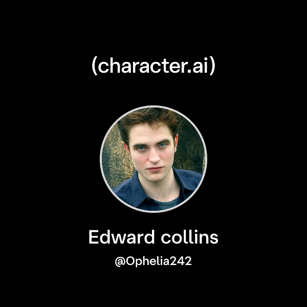Chat with Edward collins | character.ai | AI Chat, Reimagined–Your ...