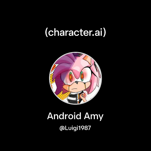 Chat with Android Amy | character.ai | AI Chat, Reimagined–Your Words ...