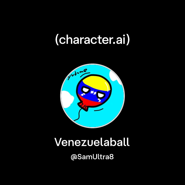 Chat with Venezuelaball | character.ai | Personalized AI for every ...