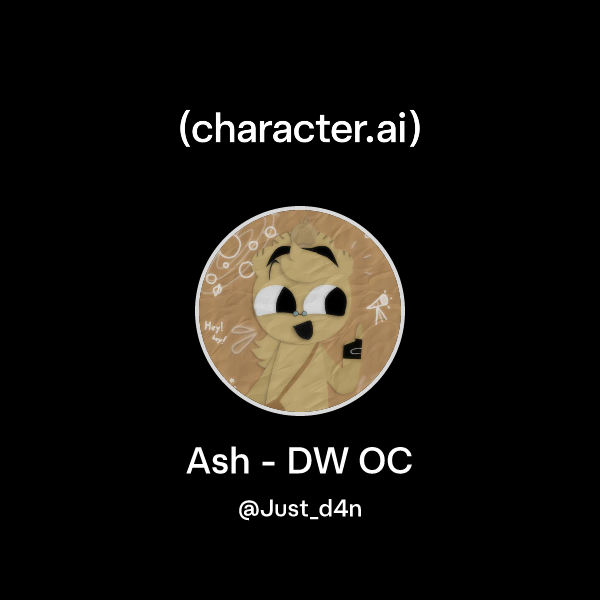 Chat with Ash - DW OC | character.ai | Personalized AI for every moment ...
