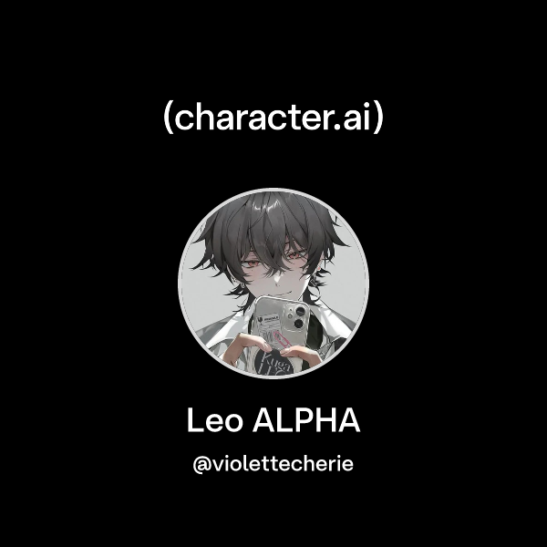 Chat with Leo ALPHA | character.ai | AI Chat, Reimagined–Your Words ...