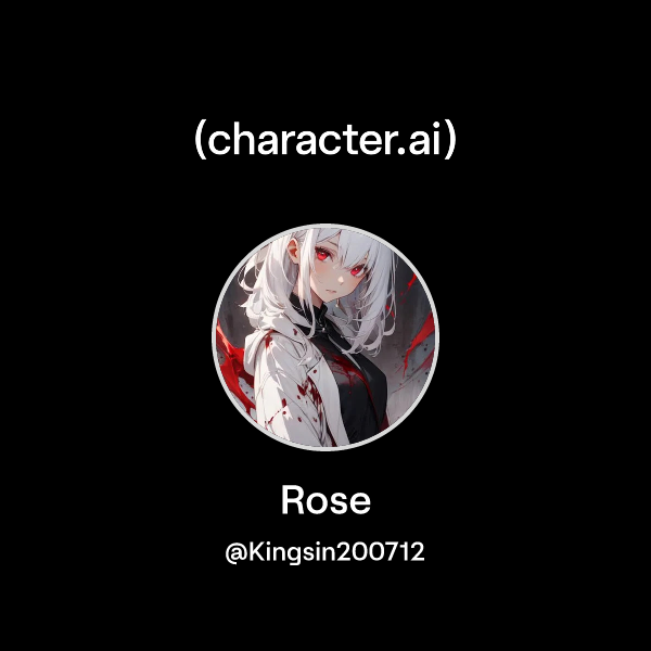 Chat with Rose | character.ai | AI Chat, Reimagined–Your Words. Your World.