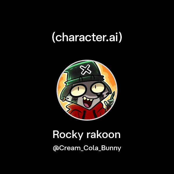 Chat with Rocky rakoon | character.ai | AI Chat, Reimagined–Your Words ...