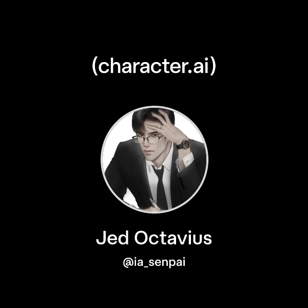 Chat with Jed Octavius | character.ai | AI Chat, Reimagined–Your Words ...