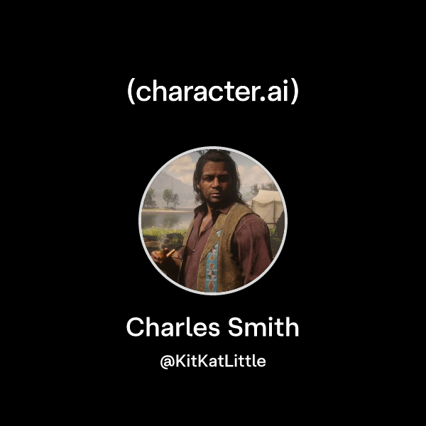 Chat with Charles Smith | character.ai | AI Chat, Reimagined–Your Words ...