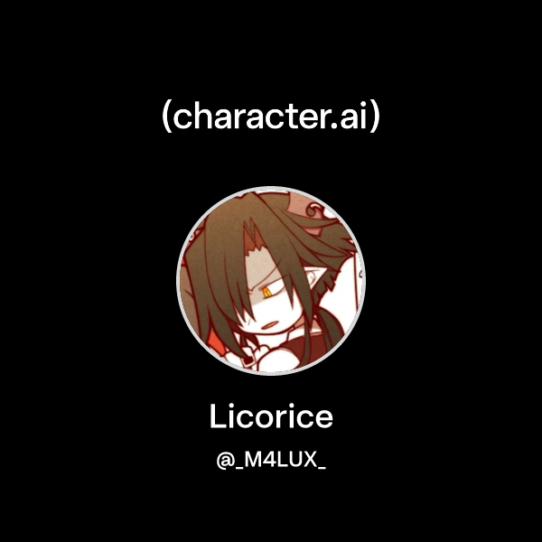 Chat with Licorice | character.ai | AI Chat, Reimagined–Your Words ...