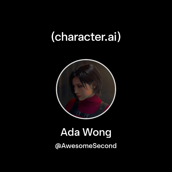 Chat with Ada Wong | character.ai | Personalized AI for every moment of your day