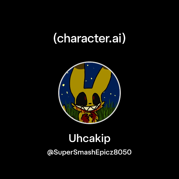 Chat with Uhcakip | character.ai | AI Chat, Reimagined–Your Words. Your ...