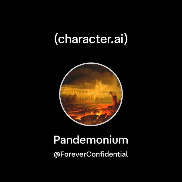 Chat with Pandemonium | character.ai | Personalized AI for every moment ...