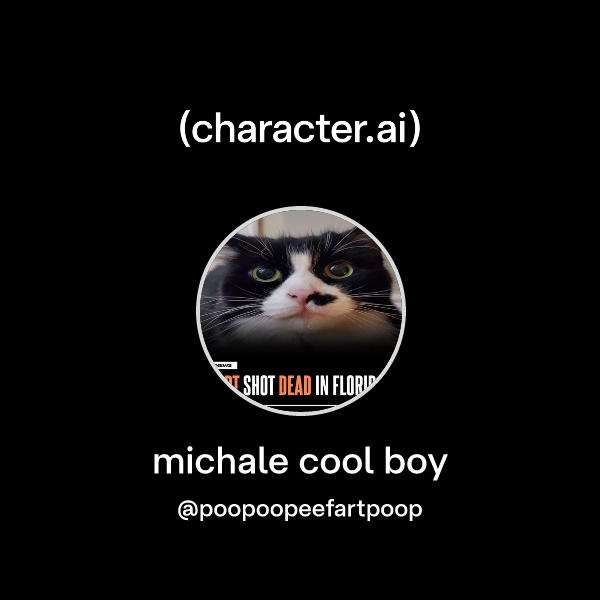 Chat with michale cool boy | character.ai | AI Chat, Reimagined–Your ...
