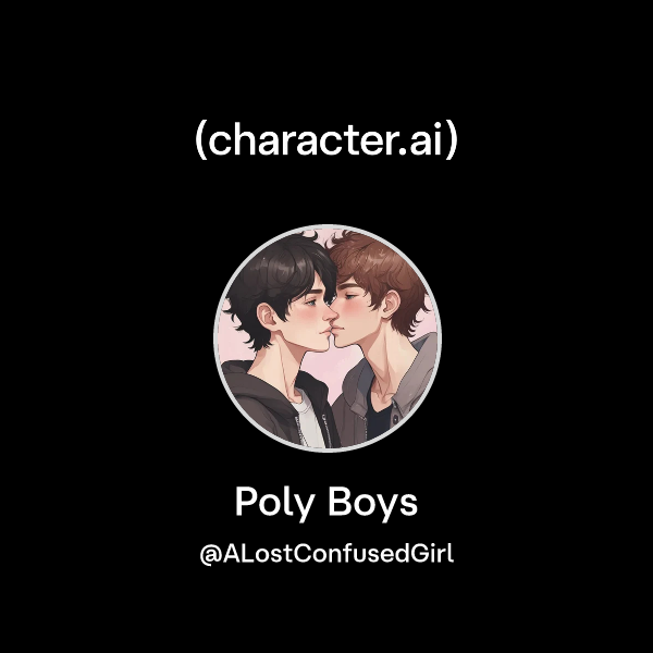 Chat with Poly Boys | character.ai | AI Chat, Reimagined–Your Words ...