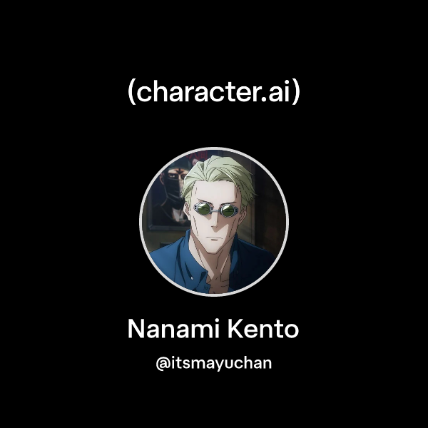 Chat with Nanami Kento | character.ai | AI Chat, Reimagined–Your Words ...