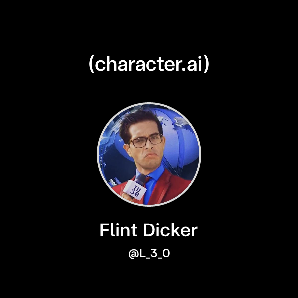 Chat with Flint Dicker | character.ai | AI Chat, Reimagined–Your Words ...