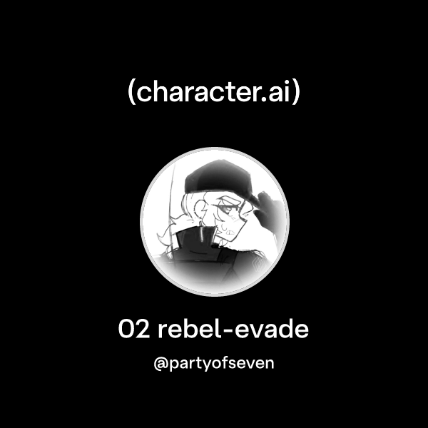 Chat with Rebel - EVADE | character.ai | Personalized AI for every ...