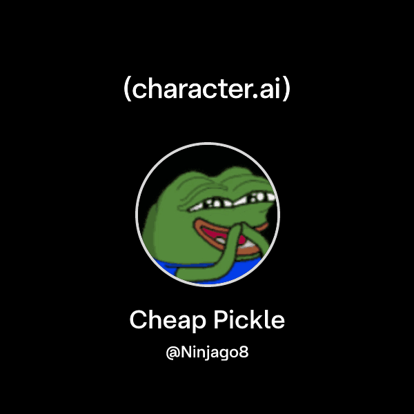 Chat with Cheap Pickle | character.ai | AI Chat, Reimagined–Your Words ...