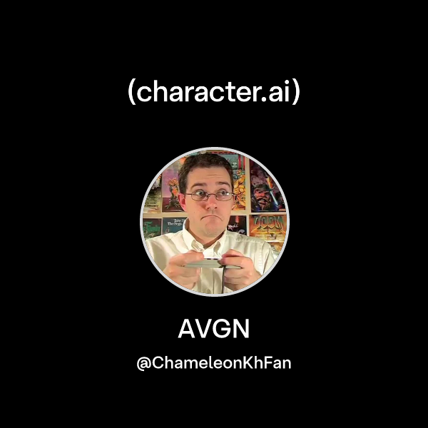 Chat with AVGN | character.ai | Personalized AI for every moment of ...